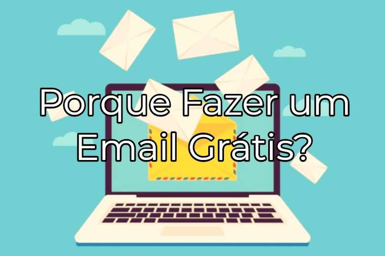 Veja quais os melhores sites para fazer seu email grátis 2020