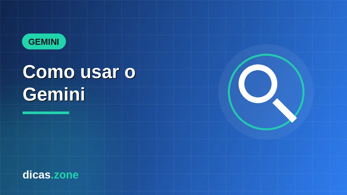 Como usar o Gemini: guia rápido no Android e iPhone